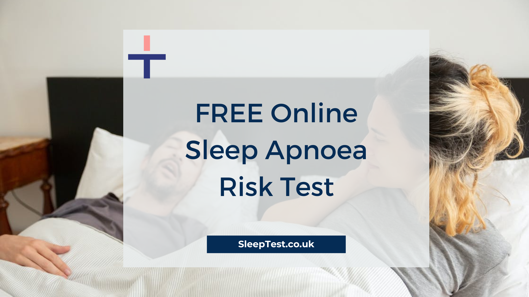 FREE Online Sleep Apnoea Test | SleepTest.co.uk
